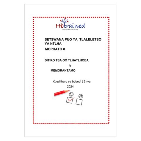 Setswana Fal Gr 8 Assessment Task 2024 Term 2 Hb Trained