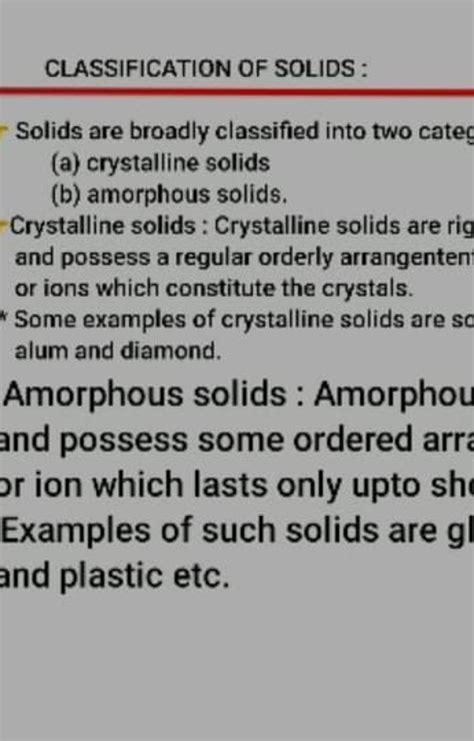 Classification Of Solids Solids Are Broadly Classified Into Two Categ