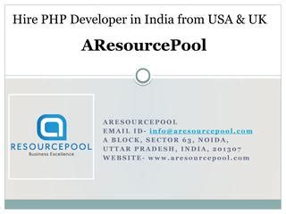 Hire PHP Developer India From USA And UK By AResourcePool Issuu