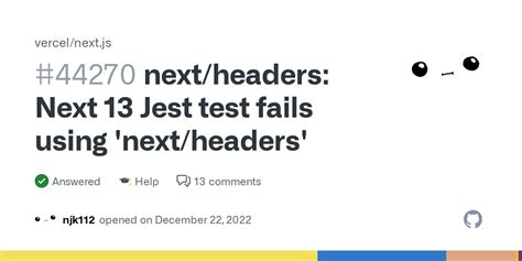 Nextheaders Next 13 Jest Test Fails Using Nextheaders · Vercel
