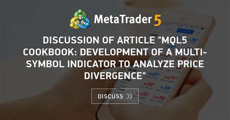 Discussion Of Article Mql5 Cookbook Development Of A Multi Symbol