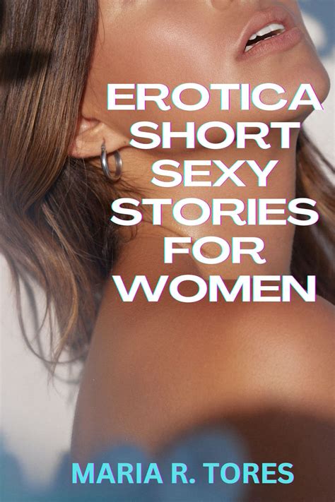Erotica Short Sexy Stories For Women Fantasy Erotica Women Sexy Short