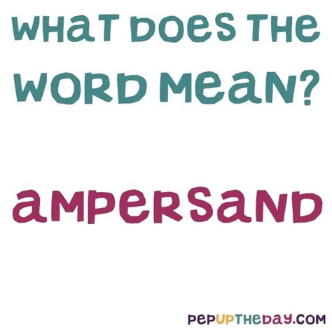 What Does The Word Ampersand Mean