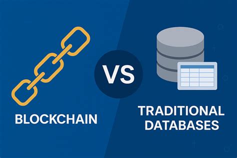 Blockchain Vs Traditional Databases Key Differences Explained