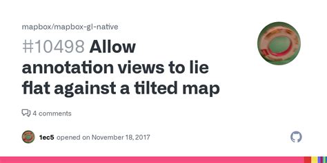 Allow Annotation Views To Lie Flat Against A Tilted Map Issue Mapbox Mapbox Gl Native