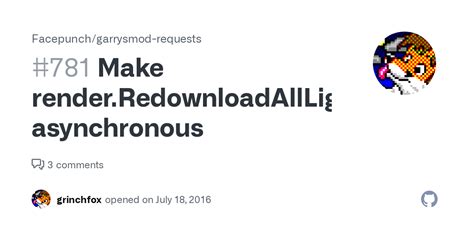 make render redownloadalllightmaps asynchronous · issue 781