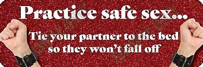 Practice Safe Sex Bumper Sticker EBay