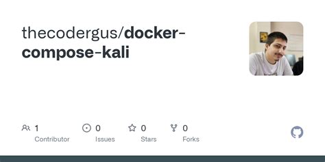 Github Thecodergusdocker Compose Kali
