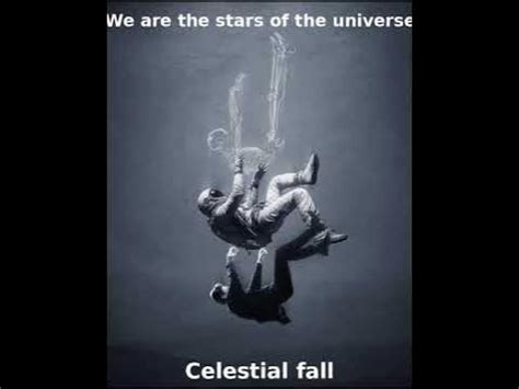 We Are The Stars Of The Universe Celestial Fall Música Oficial