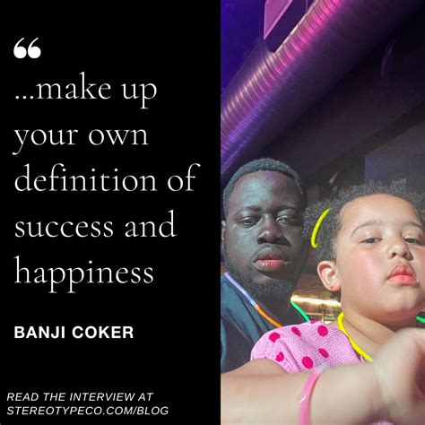 Banji Coker Interview Respect The Artist — Stereotype Co I Dont Stop Dreaming I Official Site
