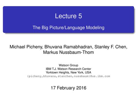 [ppt] lecture 5 the big picture language modeling michael picheny