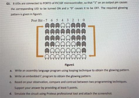 Solved Q1 8 Leds Are Connected To Portd Of Pic16f