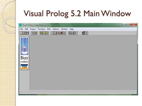 Ppt Getting Started With Visual Prolog Powerpoint Presentation Free