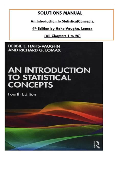 Solution Manual An Introduction To Statistical Concepts 4th Edition By Hahs Vaughn And Lomax