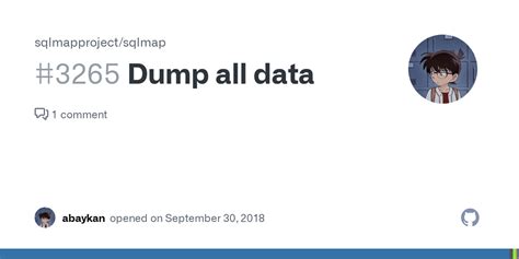 Dump All Data · Issue 3265 · Sqlmapprojectsqlmap · Github