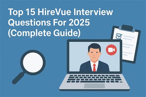 Top 15 Hirevue Interview Questions For 2025 Complete Guide The Interview Guys Top 15 Hirevue Interview Questions For 2025 Complete Guide The Interview Guys