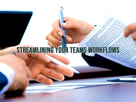Streamlining Your Teams Workflows