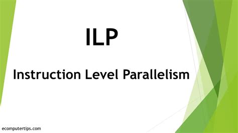 What Is Ilp Instruction Level Parallelism