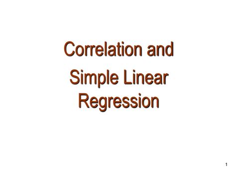 Ppt Correlation And Simple Linear Regression Powerpoint Presentation