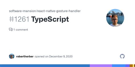 Typescript · Issue 1261 · Software Mansionreact Native Gesture