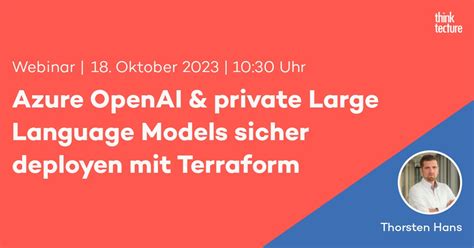 Azure Openai And Private Large Language Models Sicher Deployen Mit Terraform Thinktecture Ag