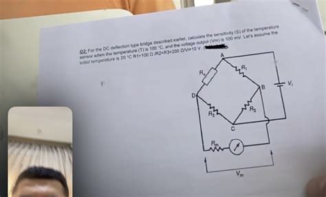 Solved Q2 For The Dc Deflection Type Bridge Described