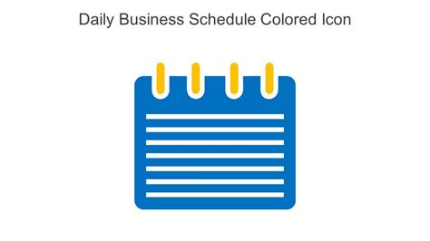 Daily Business Schedule Colored Icon In Powerpoint Pptx Png And Editable Eps Format Ppt Slide