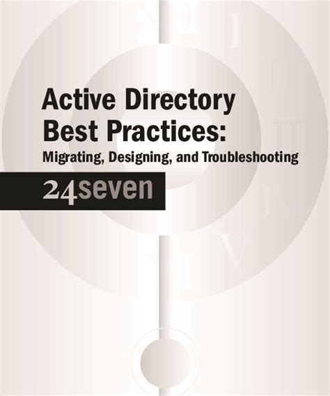 Active Directory Best Practices Migrating Designing And