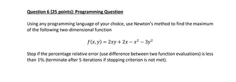 Solved Question 6 25 Points Programming Question Using Chegg Com