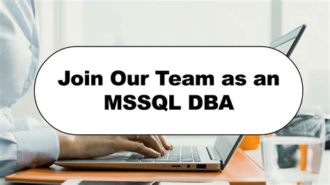 we are hiring mssql dba