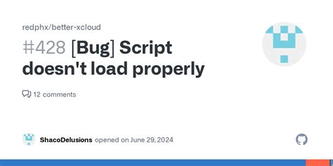 Bug Script Doesnt Load Properly · Issue 428 · Redphxbetter Xcloud