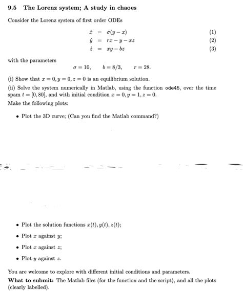 Solved The Lorenz System A Study In Chaoes Consider The Chegg Com