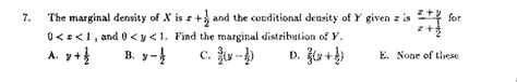 Solved The Marginal Density Of X Is X 21 And The Conditional