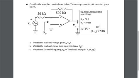 Solved Consider The Amplifier Circuit Shown Below The Op Chegg