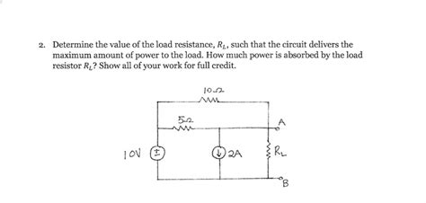 Solved Determine The Value Of The Load Resistance R L Such Chegg
