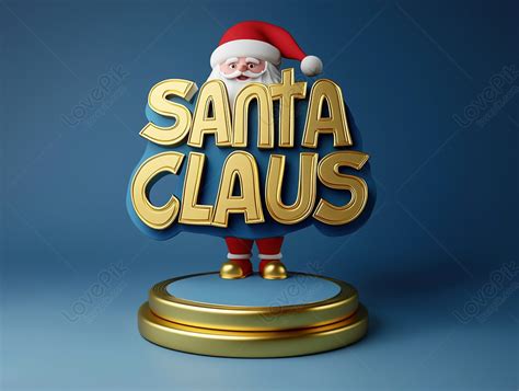 3d 산타 클로스 렌더링 연단 청이 배경으로 골드 글자 Png 일러스트 무료 다운로드 Lovepik