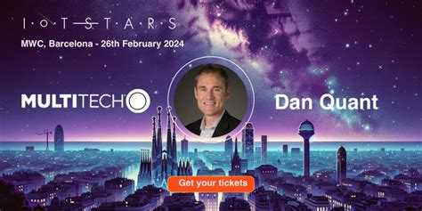 visit me at mwc24 for iot stars daniel quant posted on the topic