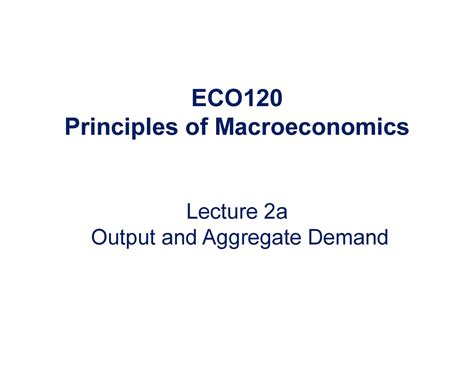 Lecture 2a Warning Tt Undefined Function 32 Eco Principles Of Macroeconomics Lecture 2a