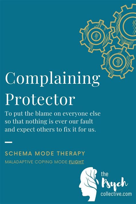 Complaining Protector Mode Psychology Therapy Helping People
