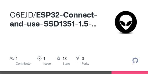 Issues · G6ejdesp32 Connect And Use Ssd1351 15 Colour Oled · Github
