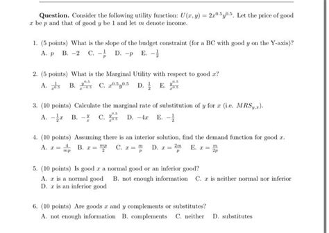 solved question consider the following utility function