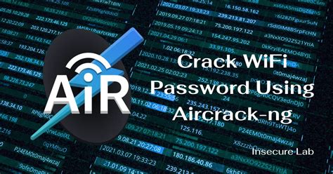 How To Crack Wifi Password Using Aircrack Ng