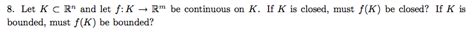 real analysis continuous functions on closed bounded sets