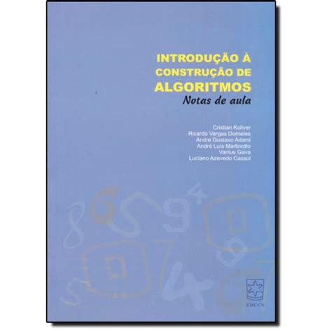 Introdução à Construção De Algoritmos Notas De Aula Submarino