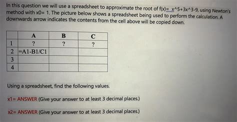 Answered In This Question We Will Use A Spreadsheet To Approximate