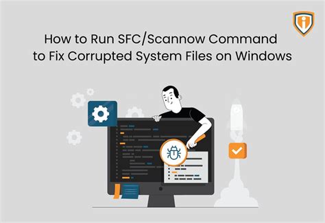 how to run sfc scannow command to fix corrupted system files on windows