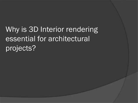 ppt 3d interior rendering for architectural projects powerpoint