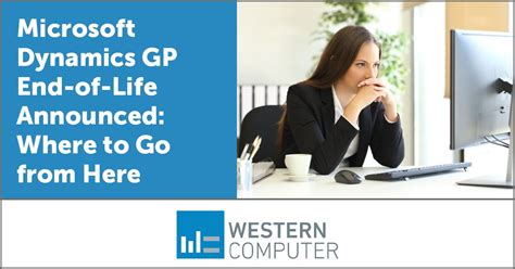 Microsoft Dynamics Gp End Of Life Announced Where To Go From Here Erp Software Blog Erp