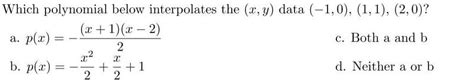 solved which polynomial below interpolates the x y data