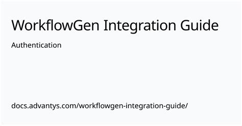 Authentication Workflowgen Integration Guide